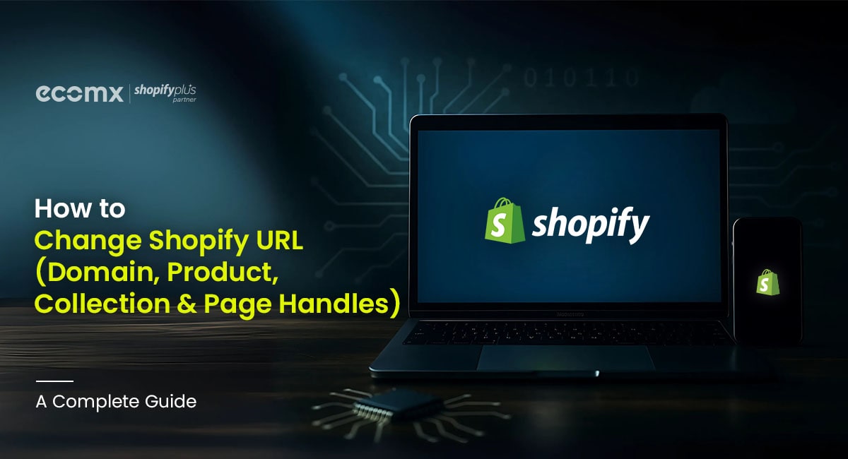 How To Change Shopify URL - Domain, Product, Collection & Page Handles